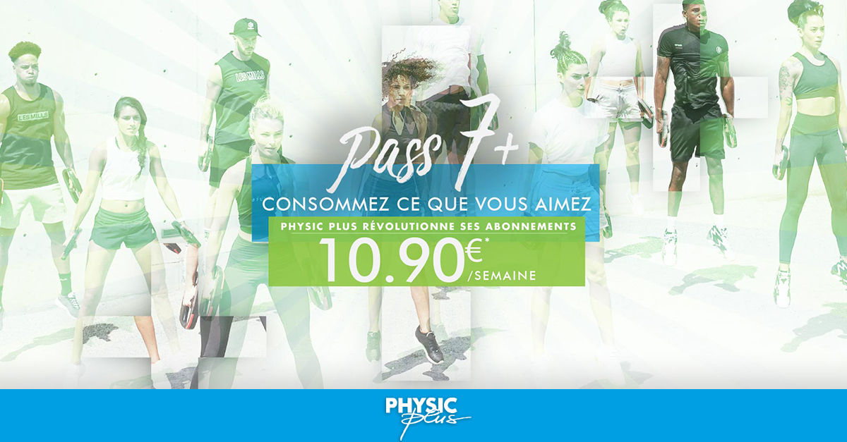 Pass 7+ - Physic Plus