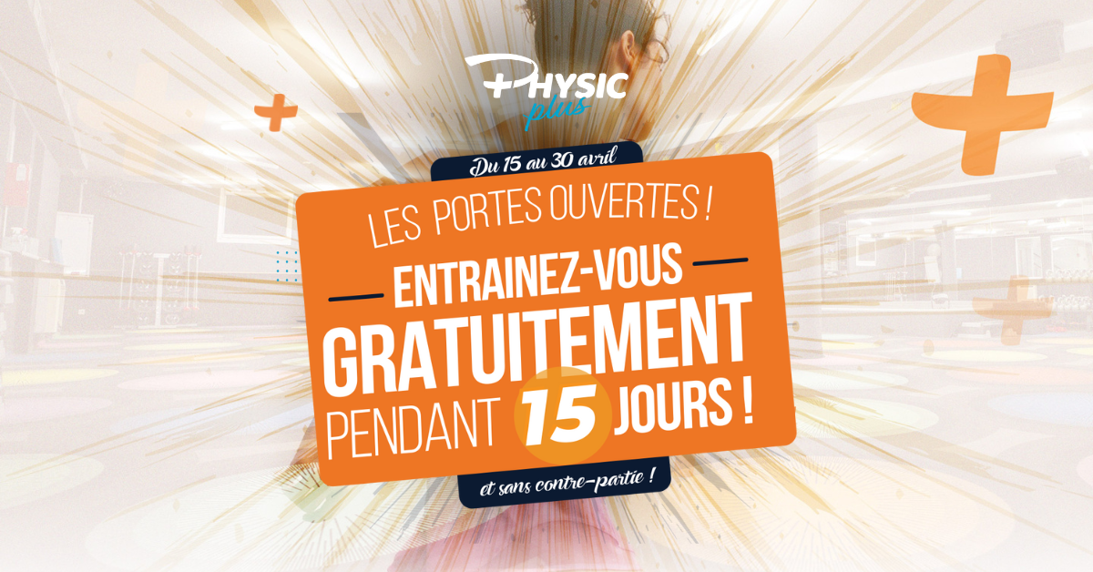 Votre essai offert - Physic Plus